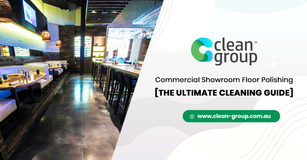Showroom Floor Polishing [The Ultimate Cleaning Guide]